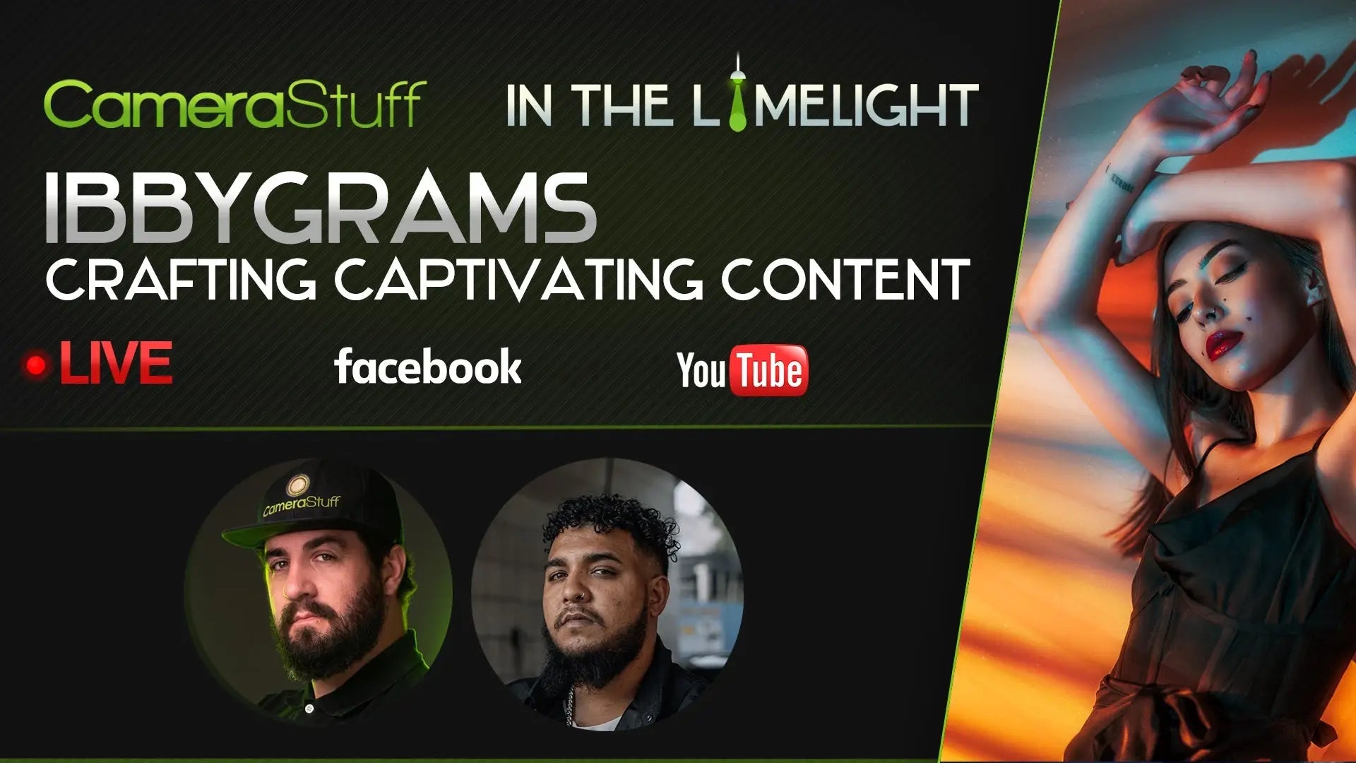 Creating Captivating Content | Interview with Ibbygrams | CameraStuff In the Limelight ...